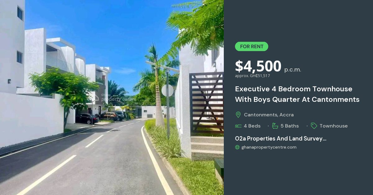 For Rent: Executive 4 Bedroom Townhouse With Boys Quarter At ...